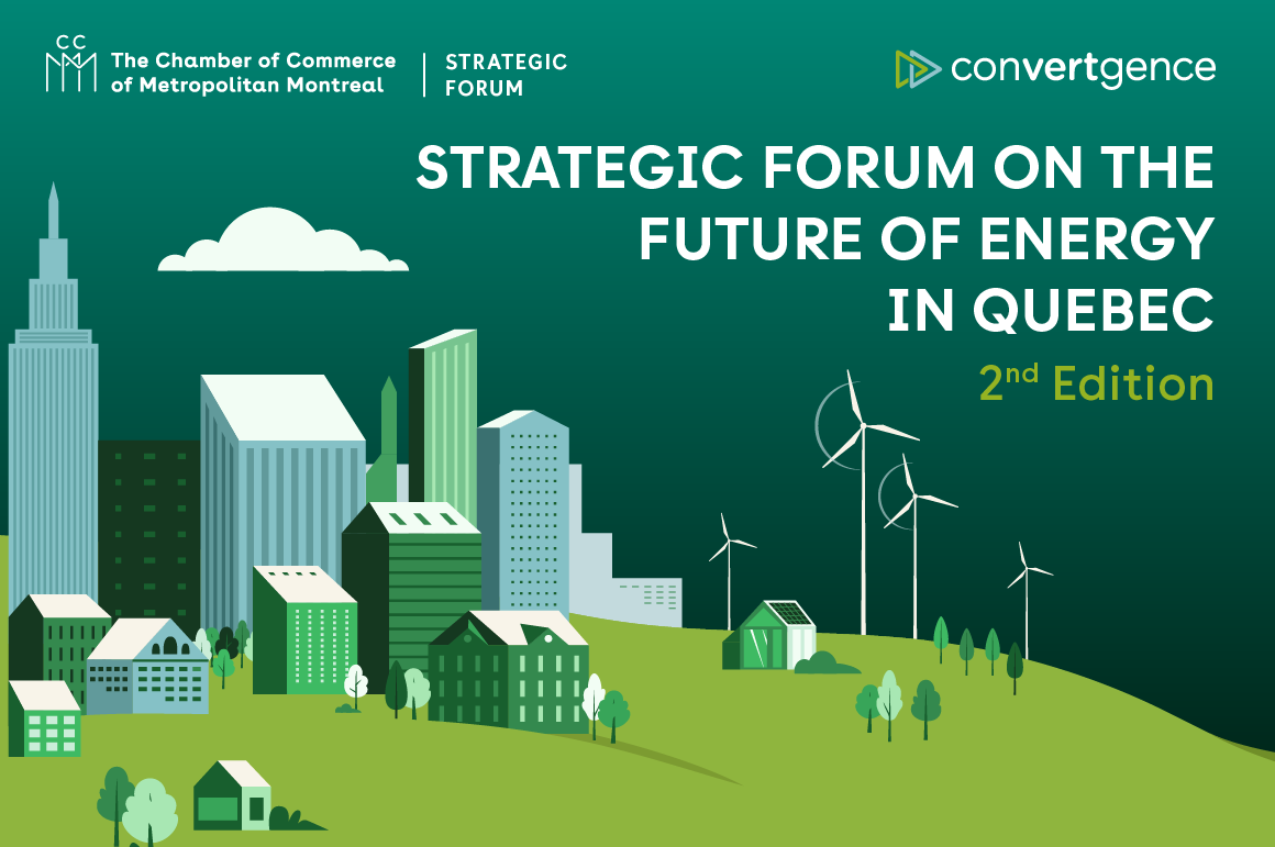 Strategic Forum on the Future of Energy in Quebec – 2nd Edition | CCMM